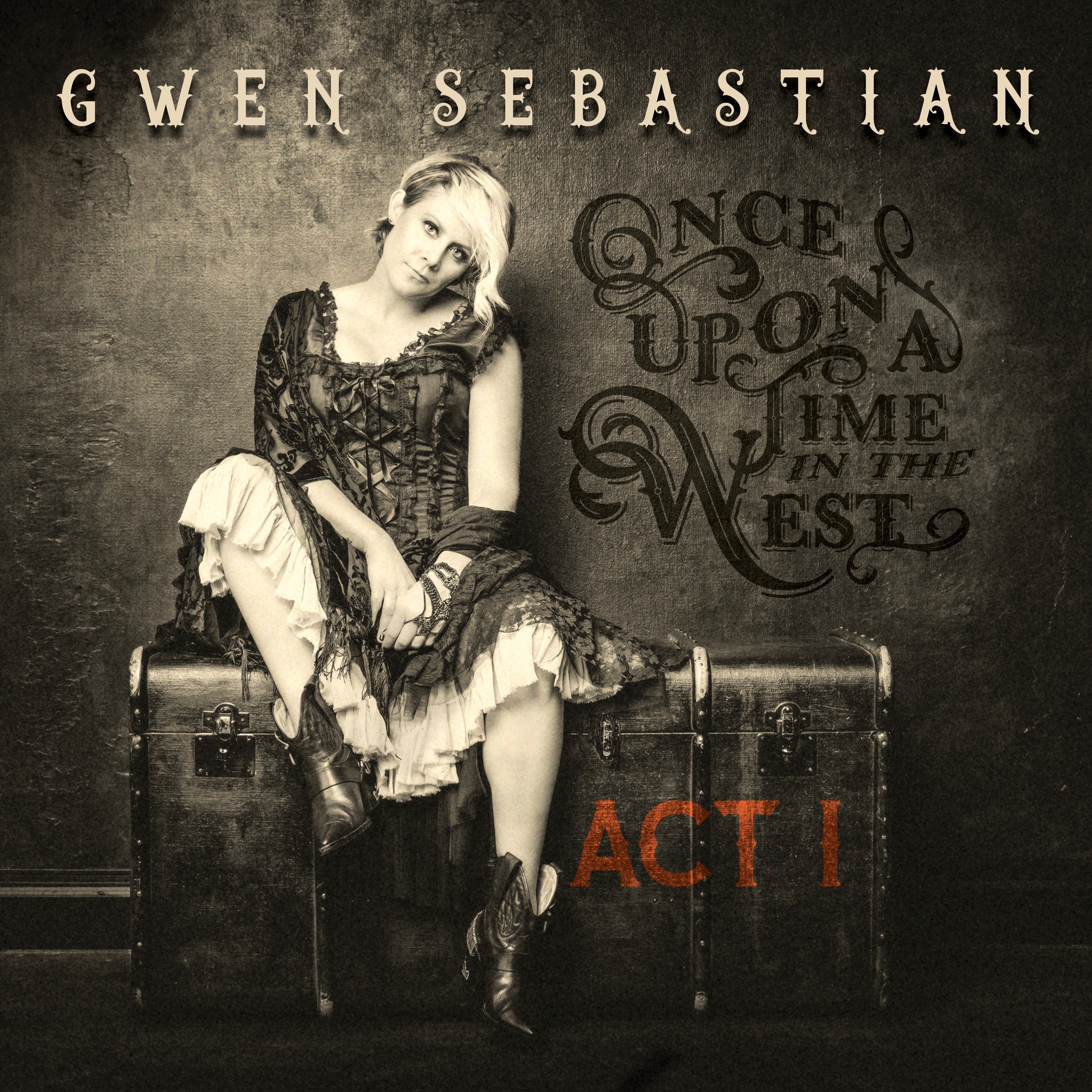Album Review: Gwen Sebastian – Once Upon A Time in the West: Act I ...